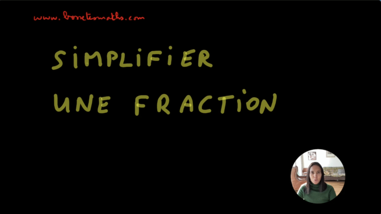 Comment simplifier une fraction ? [Vidéo](Collège) - Bosse Tes Maths